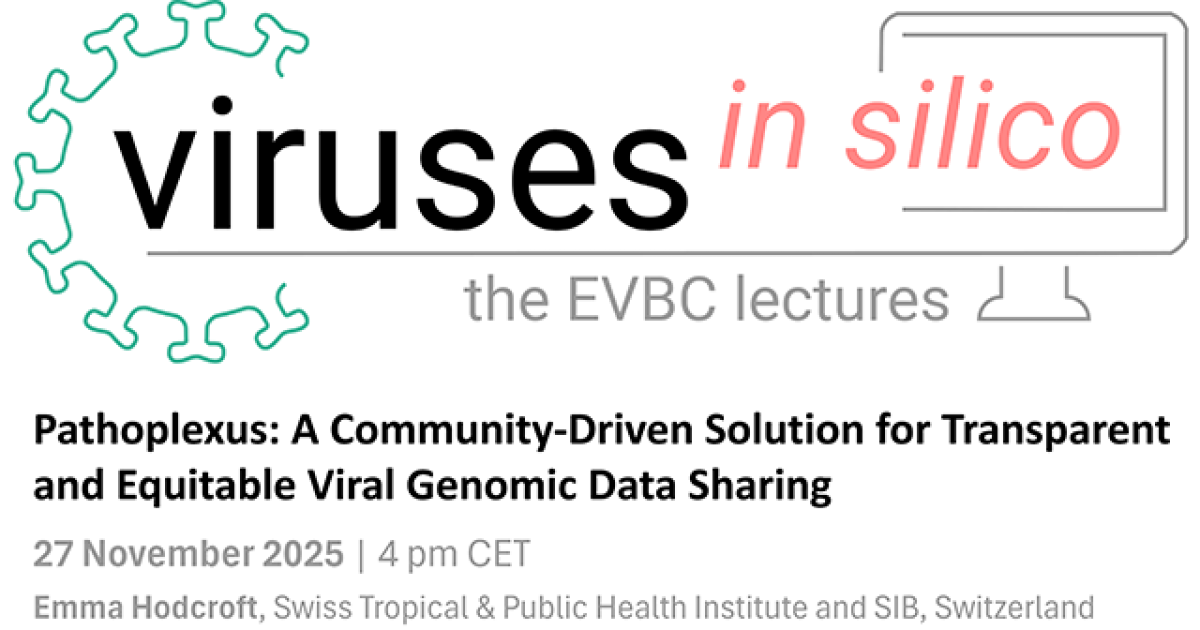 Viruses in silico | the EVBC lecture series - with Emma Hodcroft | SIB ...